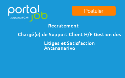 Emploi - Recrutement Chargé(e) de Support Client - Gestion des Litiges ...
