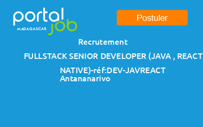 Emploi - Recrutement FULLSTACK SENIOR DEVELOPER (JAVA , REACT NATIVE)-réf:DEV-JAVREACT a ...