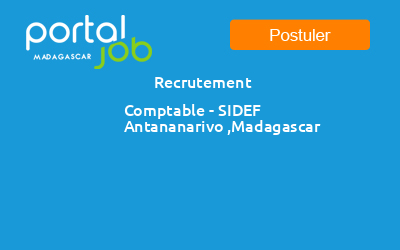 Emploi - Recrutement Comptable - SIDEF a Antananarivo ,Madagascar ...